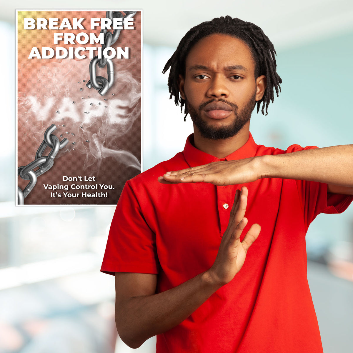 Break Free From Addiction — Anti-Vaping Prevention Poster – ToucanEd